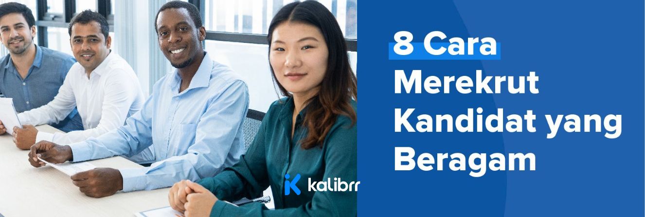 8 Cara Merekrut Kandidat yang Beragam