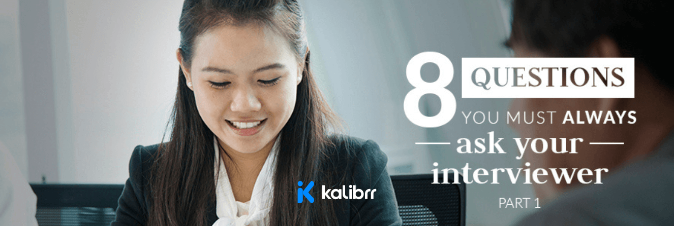 8 Questions You Must Always Ask Your Interviewer Part 1