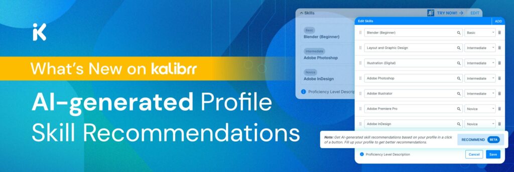 What’s New on Kalibrr: AI-generated Profile Skill Recommendations