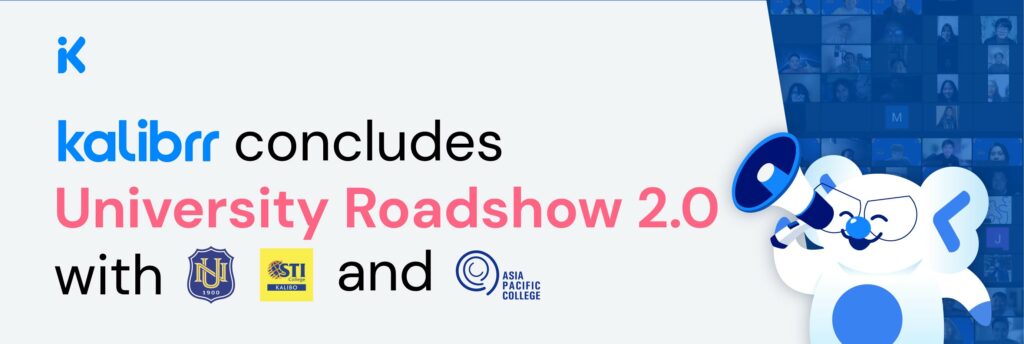 Kalibrr successfully ends University Roadshow 2.0 with NU, STI Kalibo ...